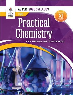 ISC Practical Chemistry Class 11 Volume 1 | Best Book 2025