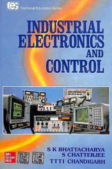 Industrial Electronics And Control| Best Book 2025