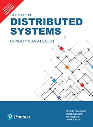 Distributed Systems : Concepts And Design| Best Book 2025